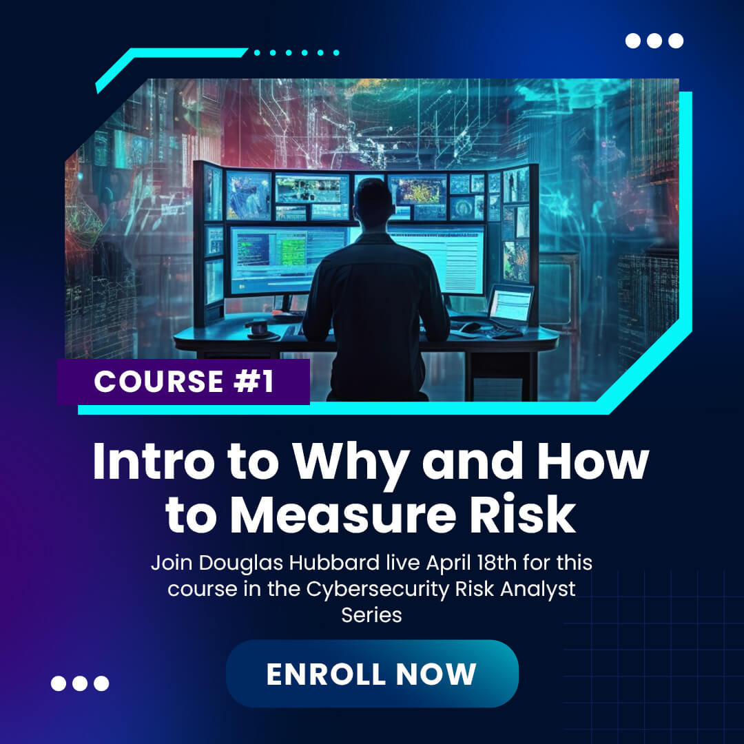 Cybersecurity Risk Analyst Series - Hubbard Decision Research